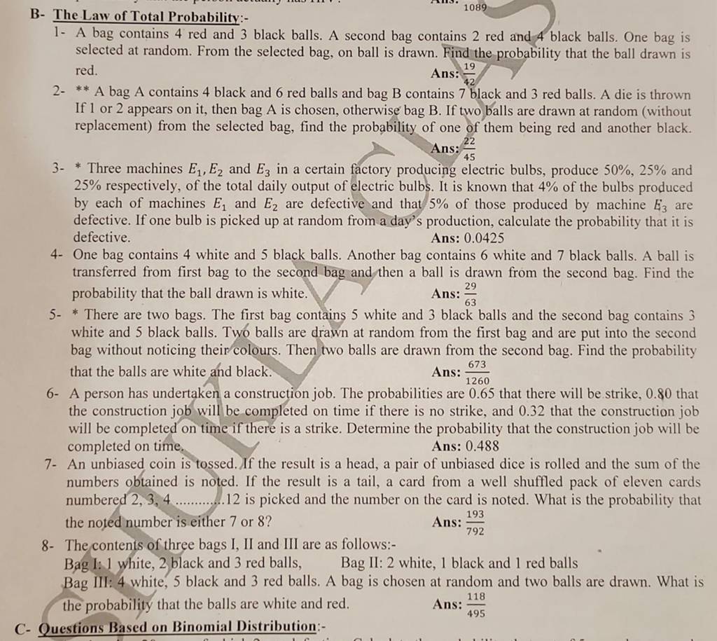 B- The Law of Total Probability:- 1- A bag contains 4 red and 3 black bal..