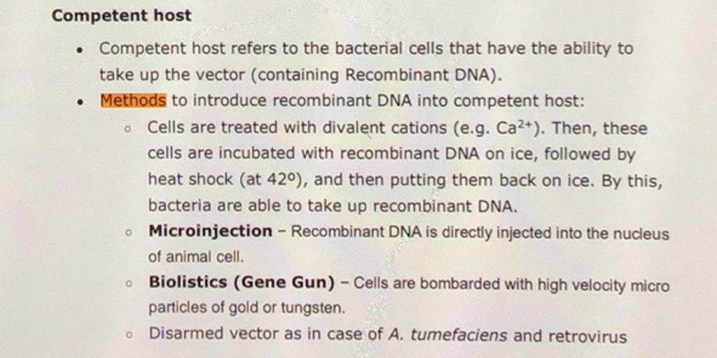 Competent host - Competent host refers to the bacterial cells that have t..