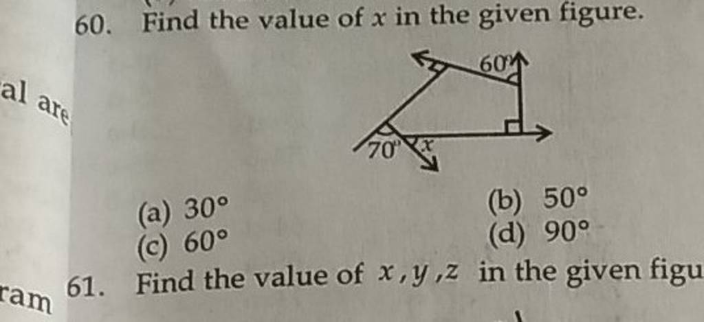 60. Find the value of x in the given figure. (a) 30∘ (b) 50∘ (c) 60∘ (d)