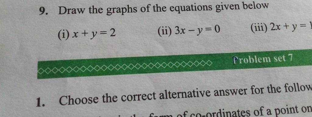 9 Draw The Graphs Of The Equations Given Below I X Y 2 Ii 3x−y 0 Ii