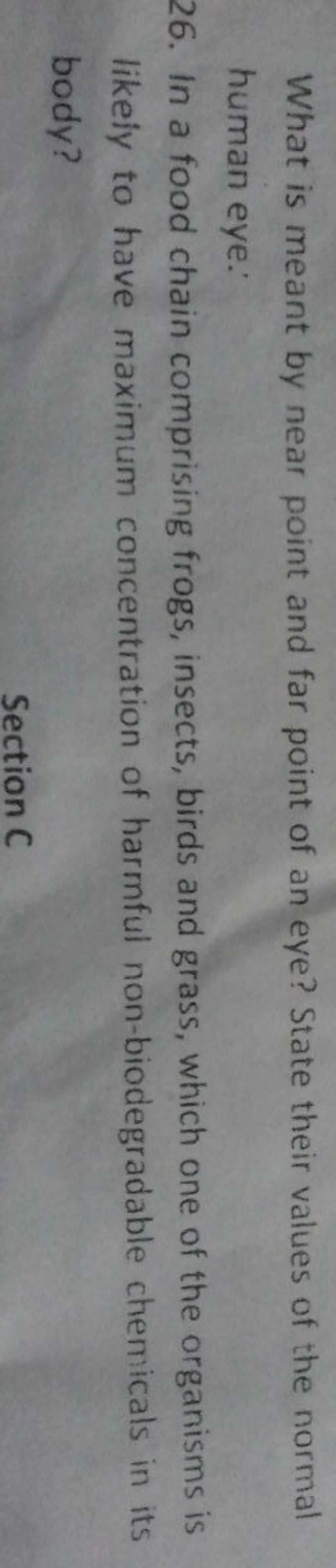 What is meant by near point and far point of an eye? State their values o..