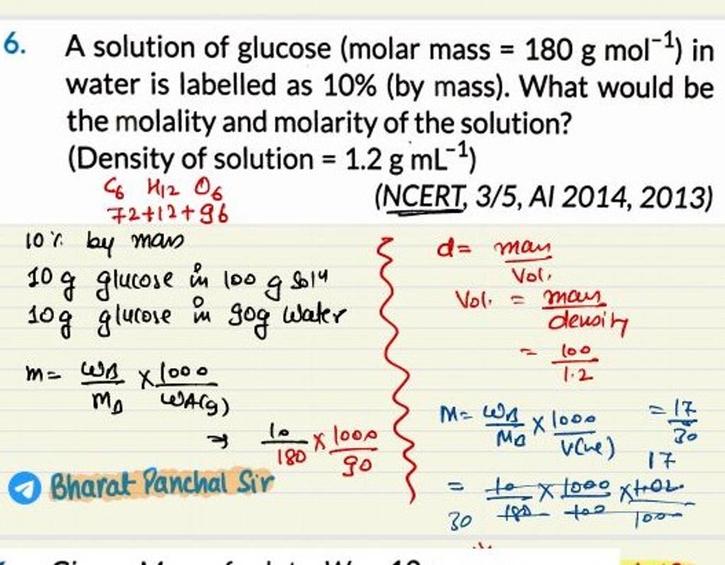 6 A Solution Of Glucose molar Mass 180 G Mol 1 In Water Is Labelled