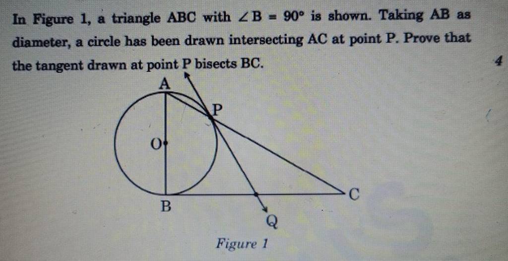 In Figure 1, a triangle ABC with ∠B=90∘ is shown. Taking AB as diameter,