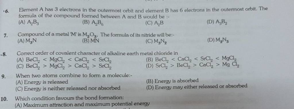 When two atoms combine to form a molecule:- | Filo