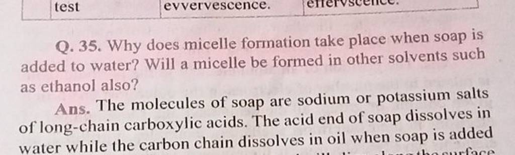 Q 35 Why Does Micelle Formation Take Place When Soap Is Added To Water
