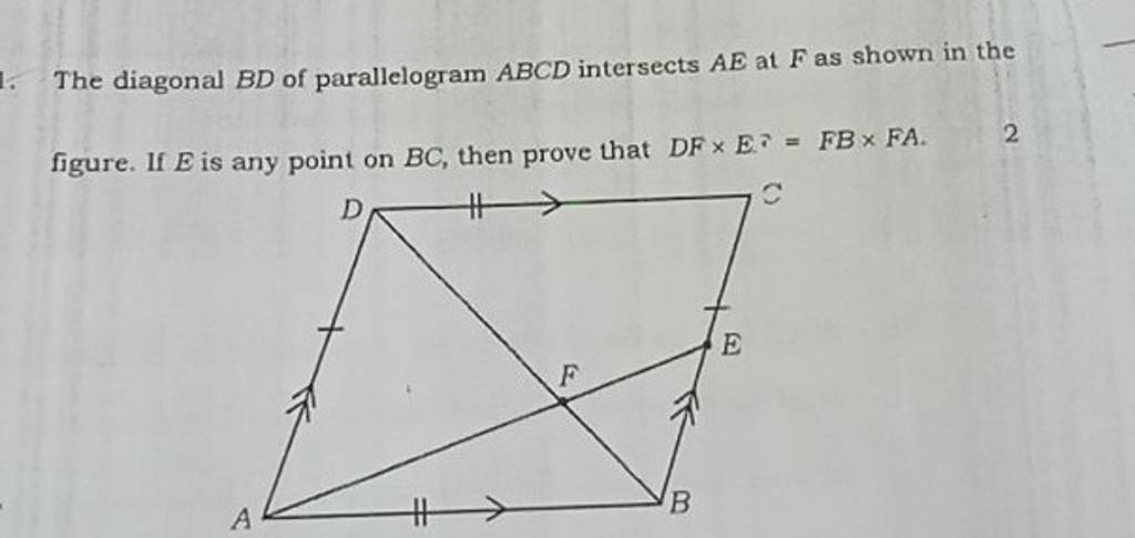 The diagonal BD of parallelogram ABCD intersects AE at F as shown in the