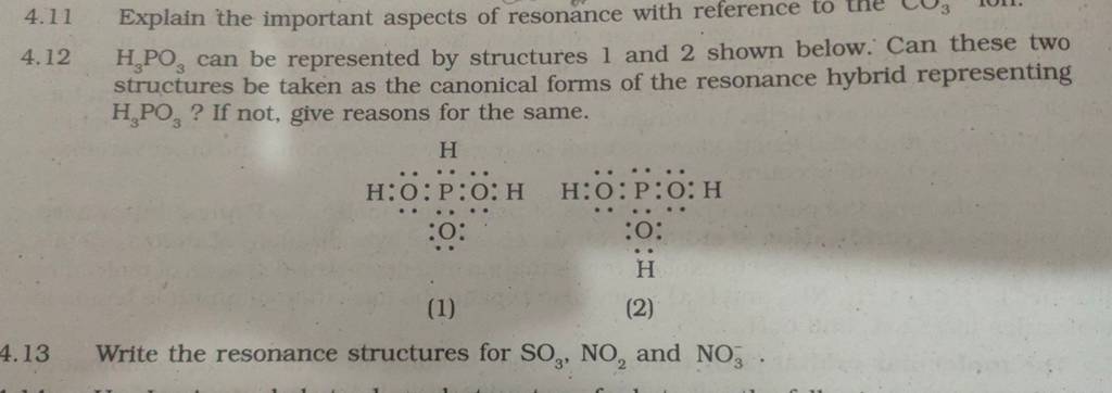 4.12 H3 PO3 can be represented by structures 1 and 2 shown below. Can th..
