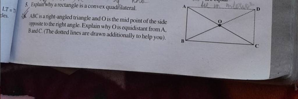 5. Explain why a rectangle is a convex quadrilateral. ABC is a right-angl..