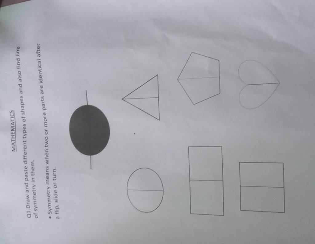 MATHEMATICS Q1.Draw and paste different types of shapes and also find lin..