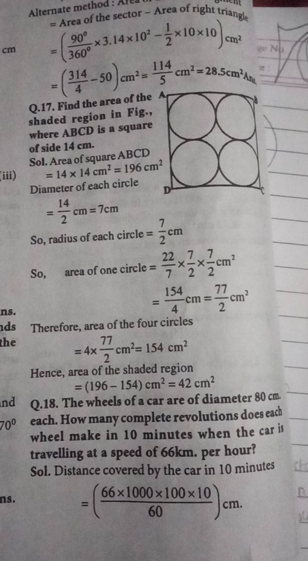 Alternate method : = Area of the sector - Area of right triangle cm =(360..
