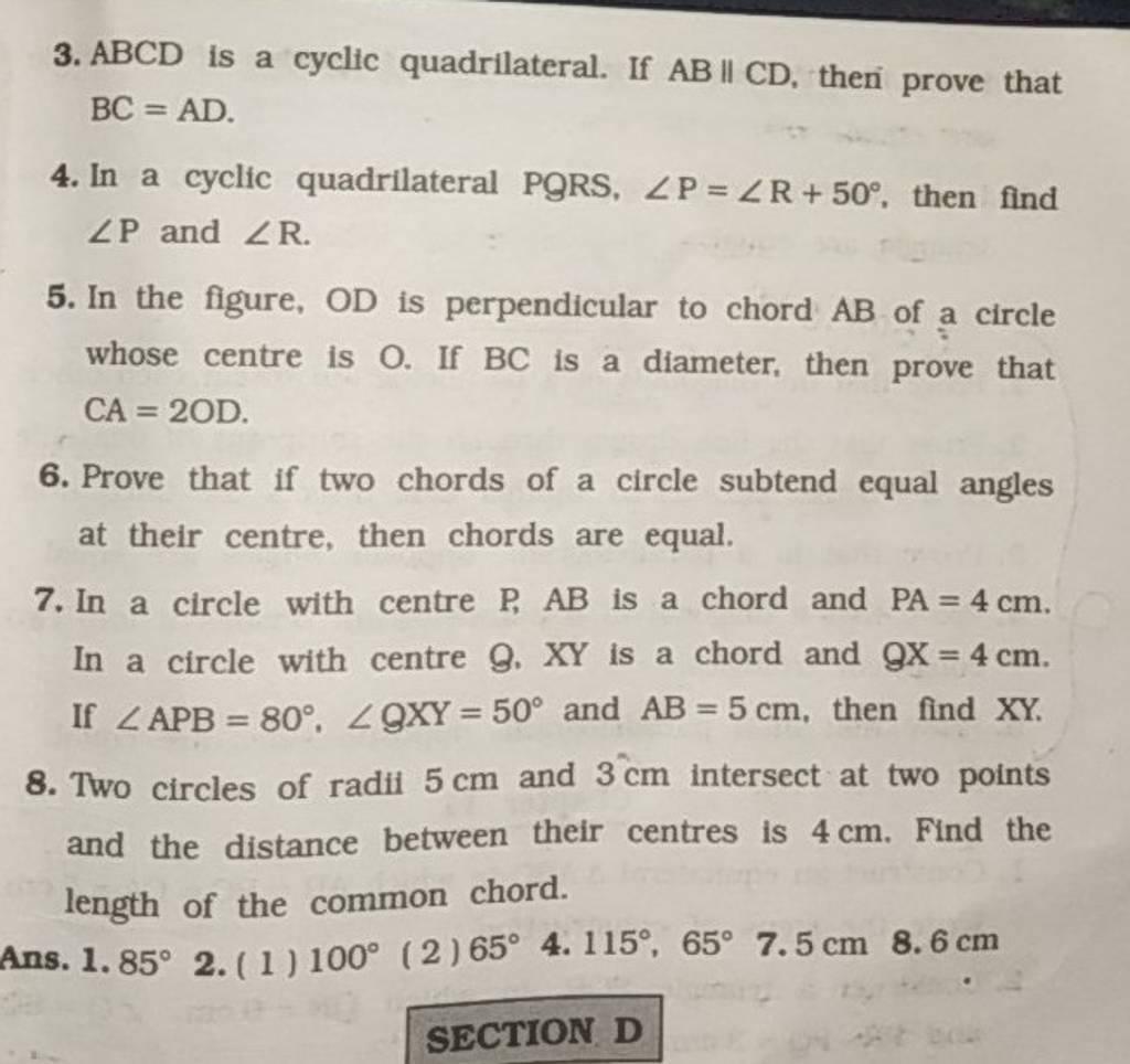 3. ABCD is a cyclic quadrilateral. If AB∥CD, then prove that BC=AD 4. In