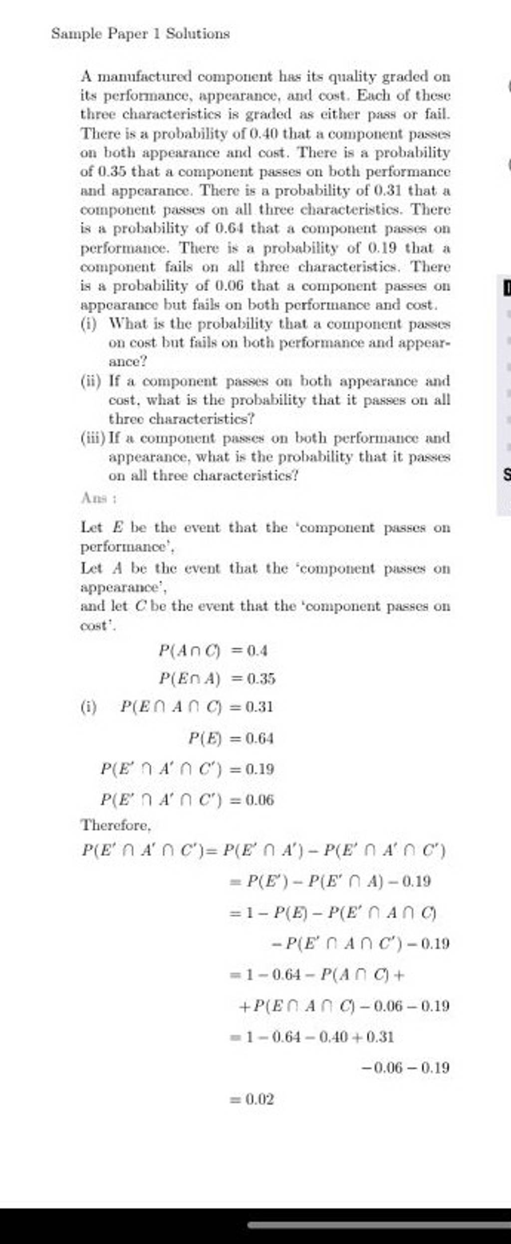 Sample Paper 1 Solutions A manufactured component has its quality graded Sample Paper 1 Solutions A manufactured component has its quality graded