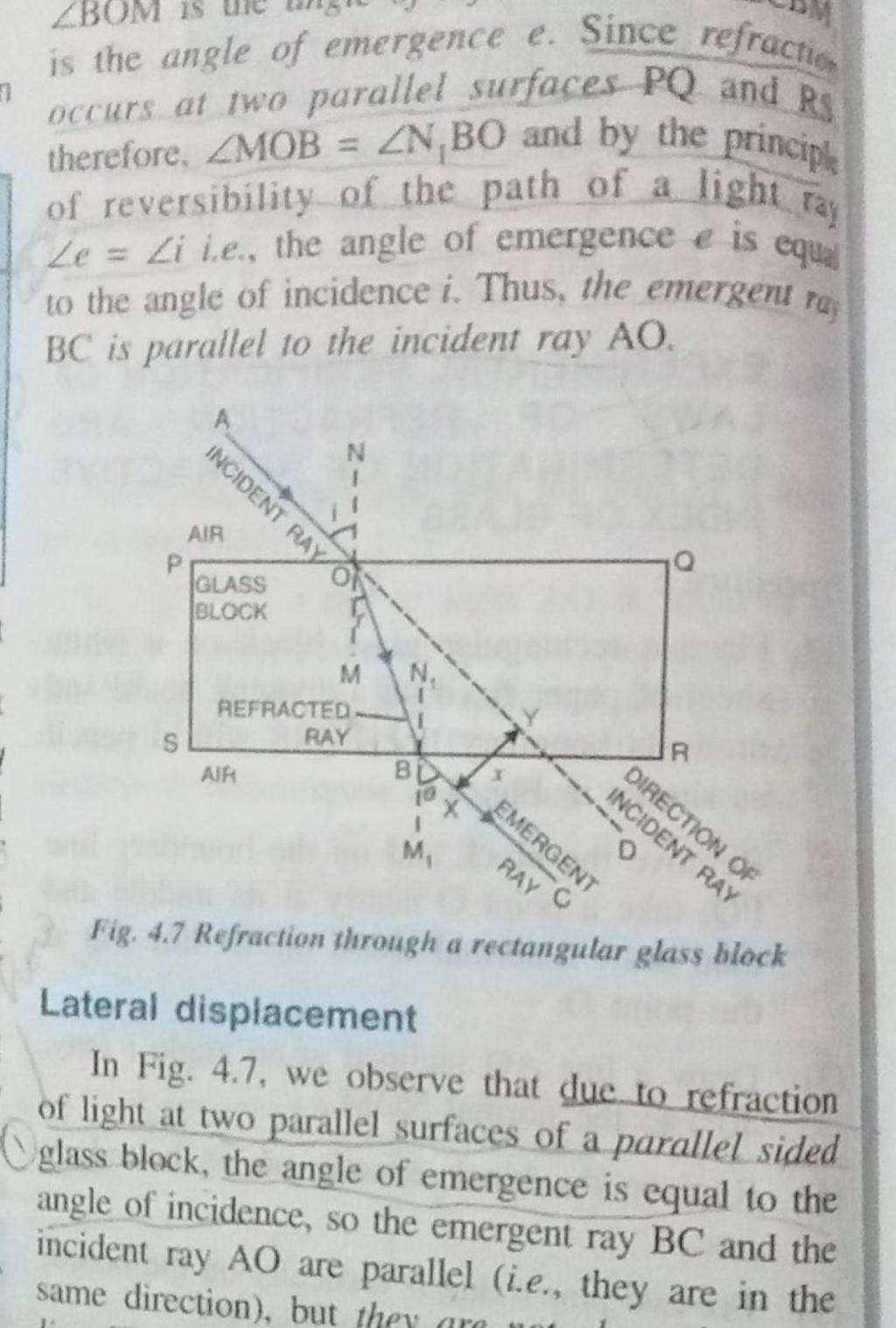 is the angle of emergence e. Since refraction occurs at two parallel surf..