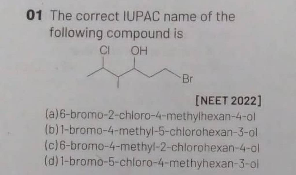 01 The Correct Iupac Name Of The Following Compound Is [neet 2022] Filo