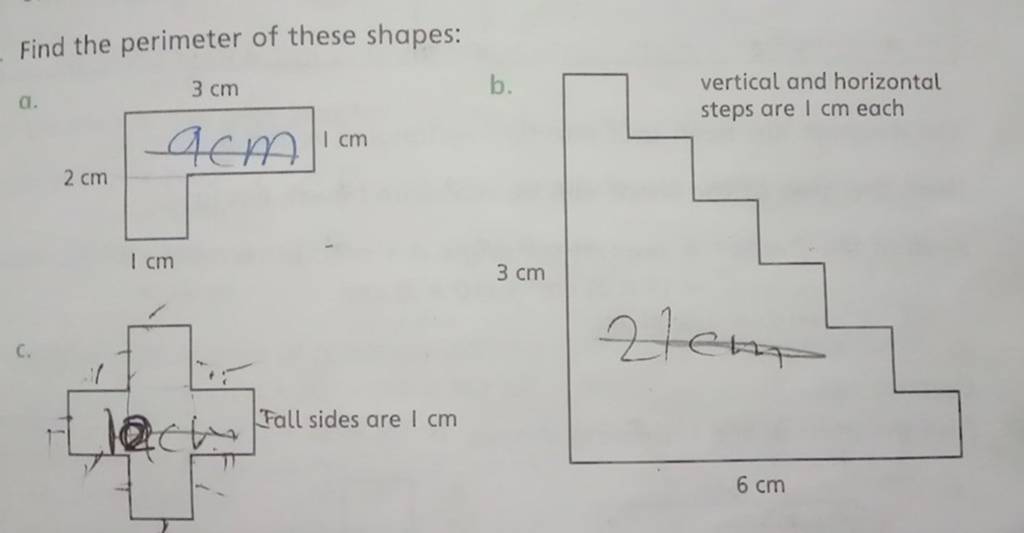 Find the perimeter of these shapes: a. b vertical and horizontal steps ar..
