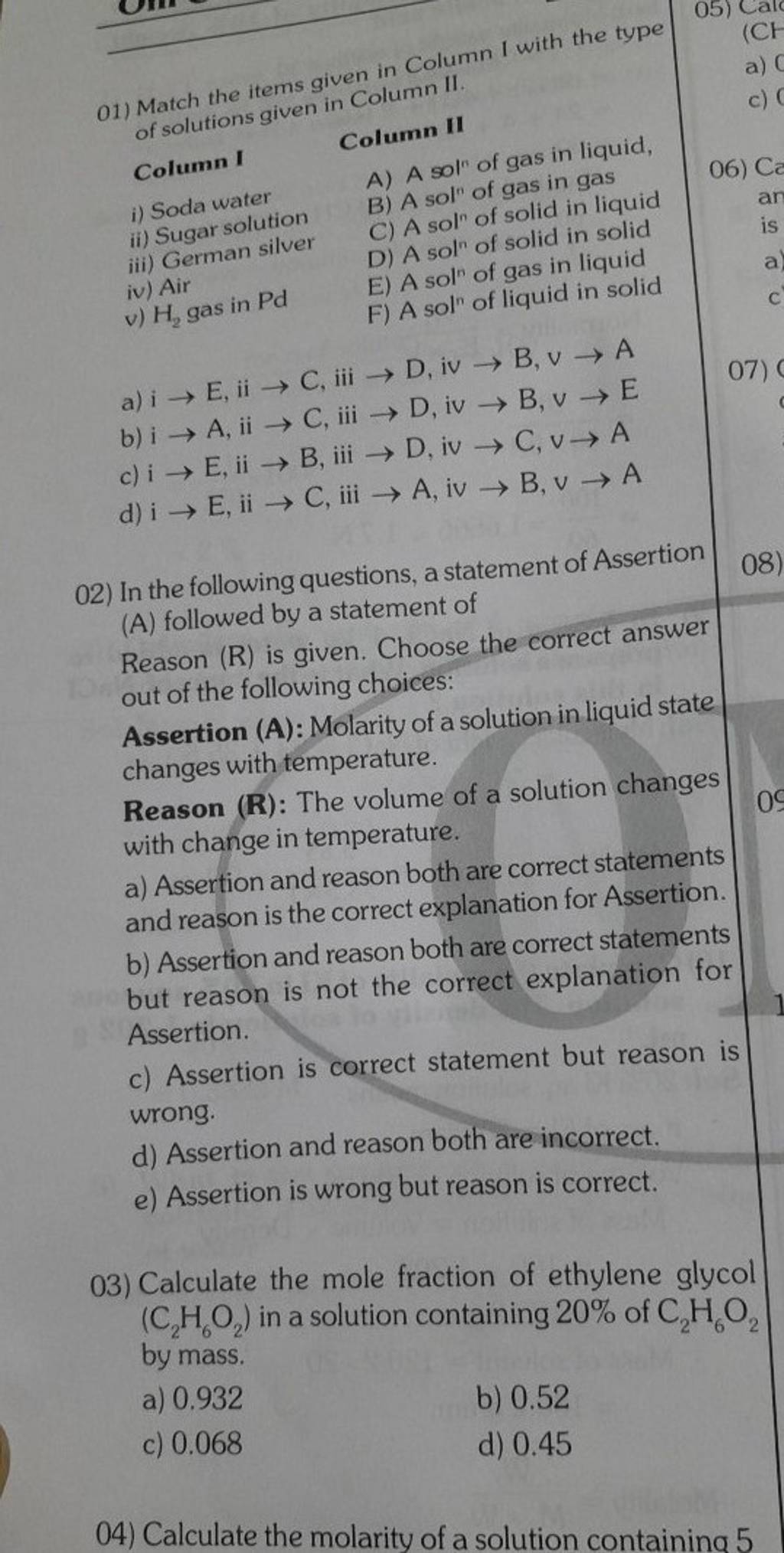 Match the items given in Column 1 with the type of solutions given in Co..