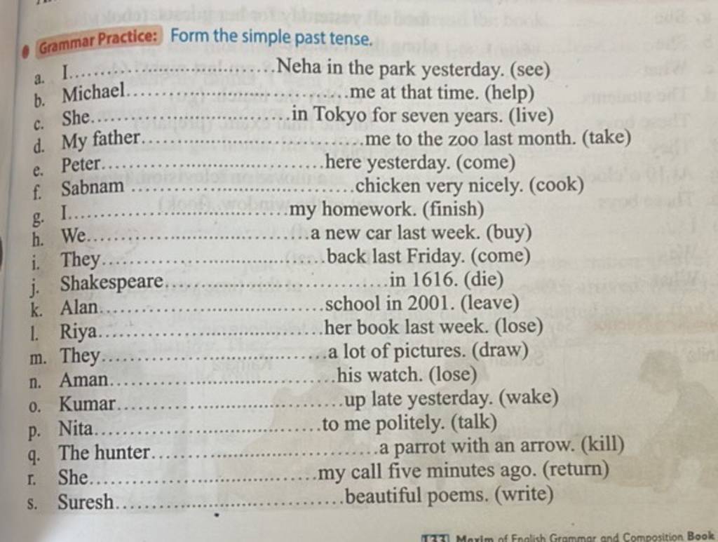 Gammar Practice: Form the simple past tense. | Filo