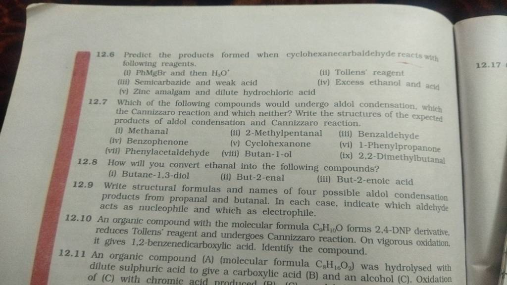 12.6 Predict the products formed when cyclohexanecarbaldehyde reacts with.. 12.6 Predict the products formed when cyclohexanecarbaldehyde reacts with..