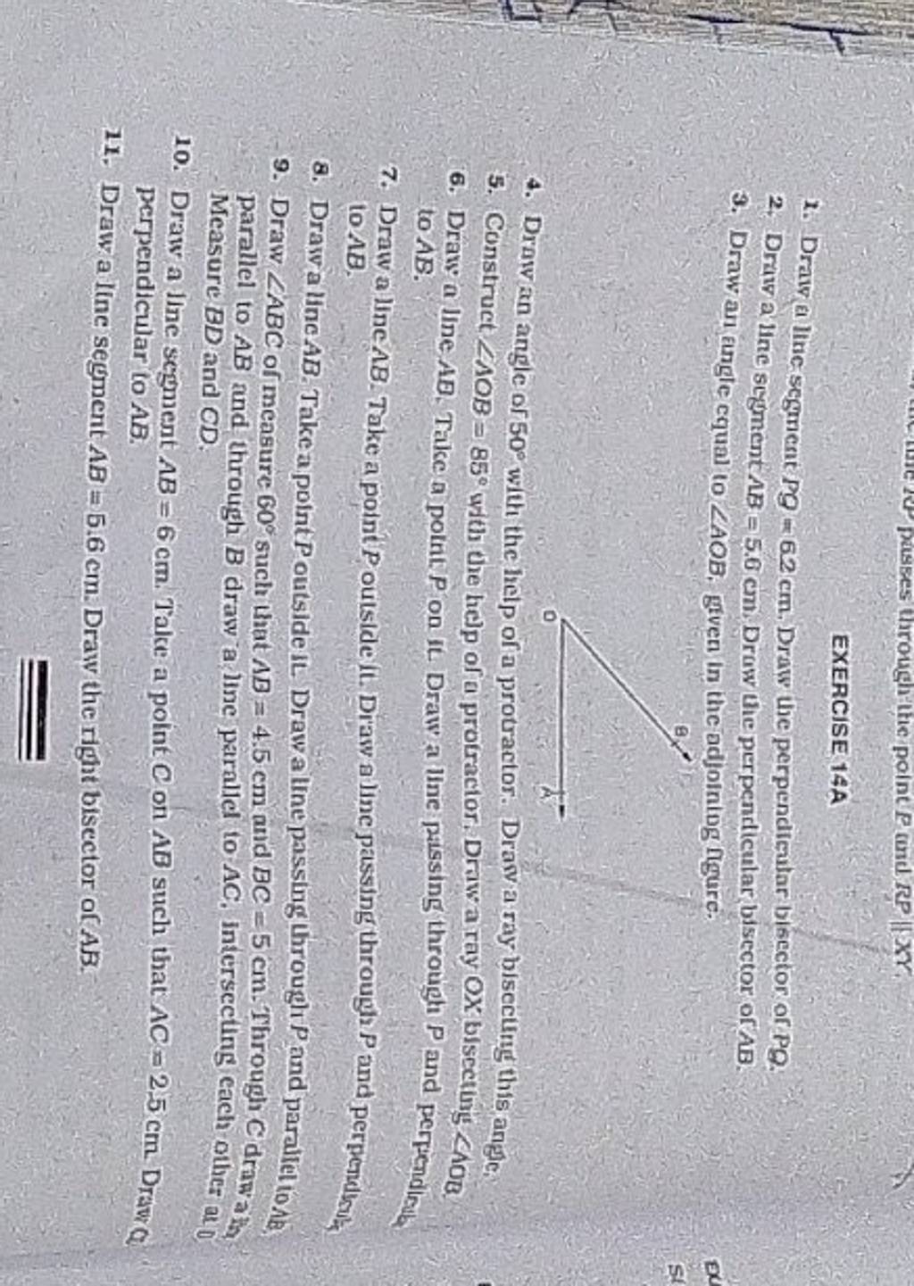 EXERCISE 14A 1. Draw a line segment PQ=62 cm, Draw the perpendicular bise..