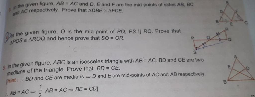 2. In the given figure, AB=AC and D,E and F are the mid-points of sides A..