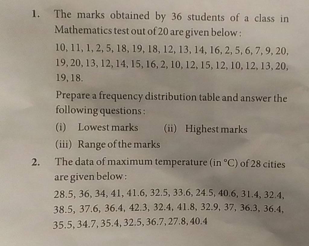 1. The marks obtained by 36 students of a class in Mathematics test out o..