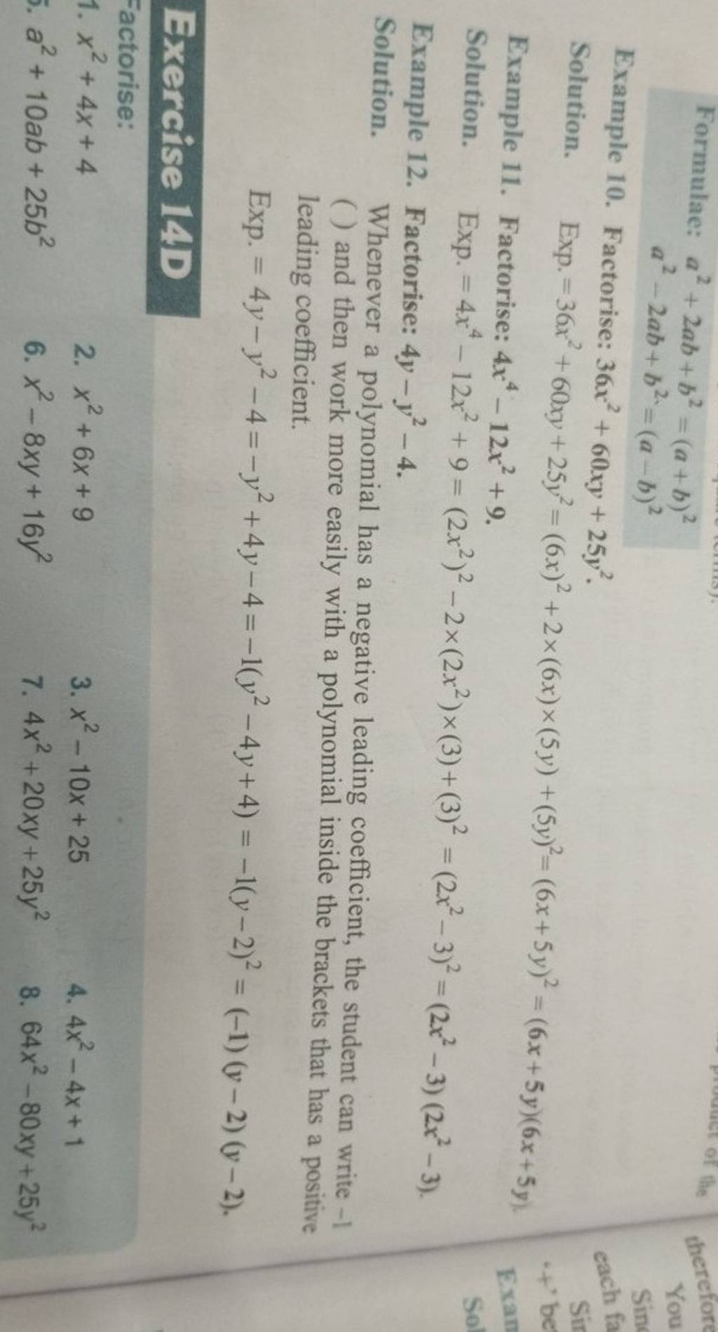 Formulae: a2+2ab+b2=(a+b)2 a2−2ab+b2=(a−b)2 Example 10. Factorise: 36x2+6..