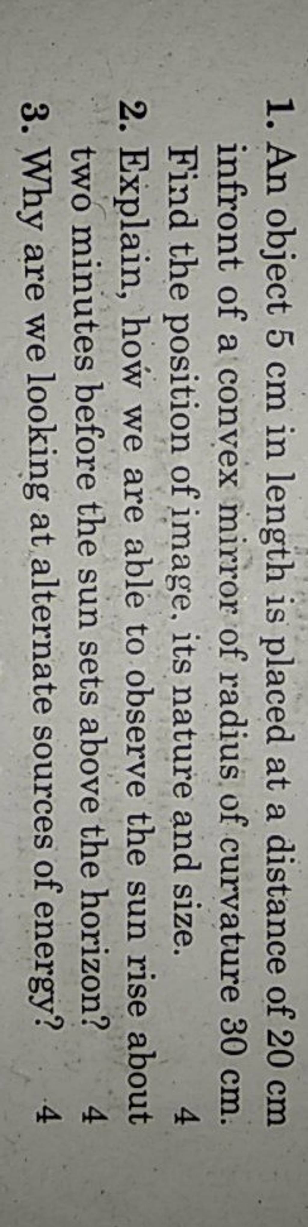 1-an-object-5-cm-in-length-is-placed-at-a-distance-of-20-cm-infront-of-a