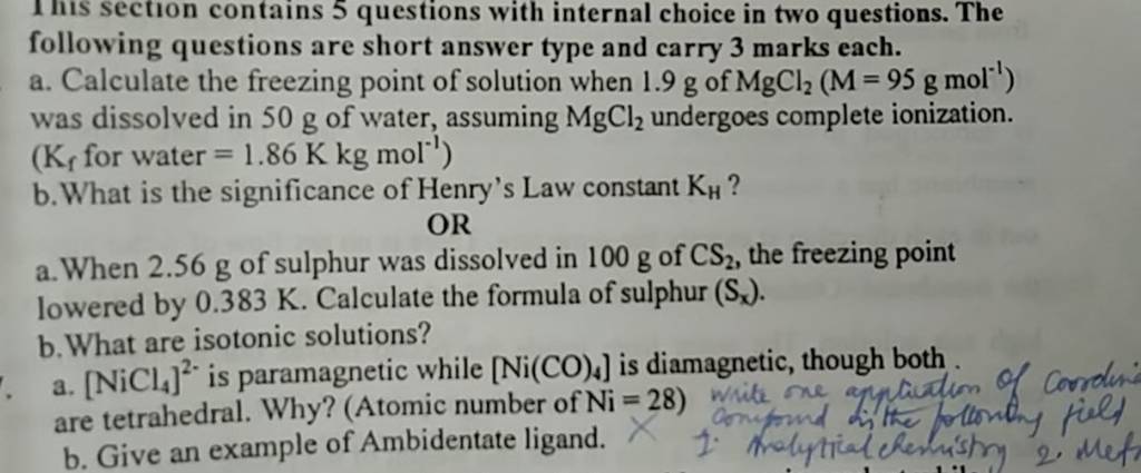 Tilis section contains 5 questions with internal choice in two questions...