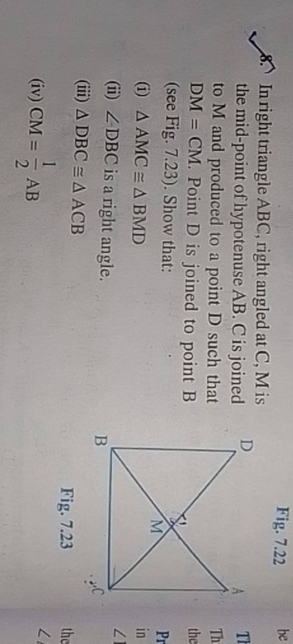 8. In right triangle ABC, right angled at C,M is the mid-point of hypoten..