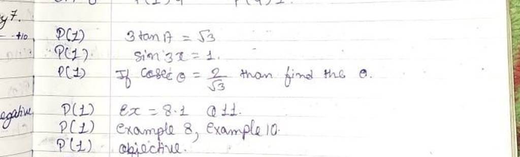 P(1)3tanA=3 P(1)sin3x=1 P(1) If cosecθ=3 2 than find the θ. egative P(1..