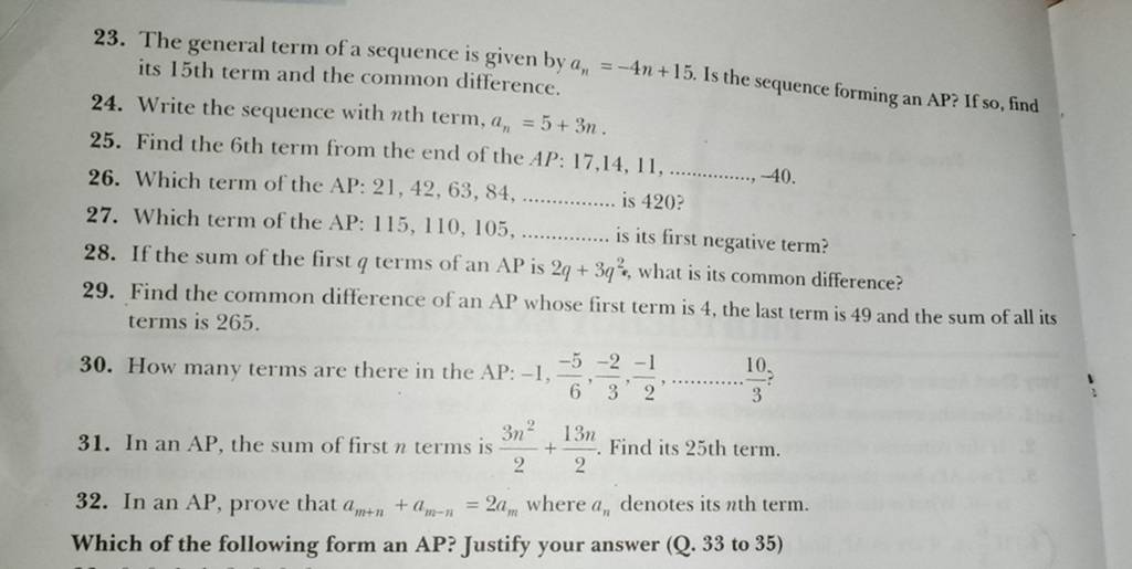 23. The general term of a sequence is given by an =−4n+15. Is the sequenc..