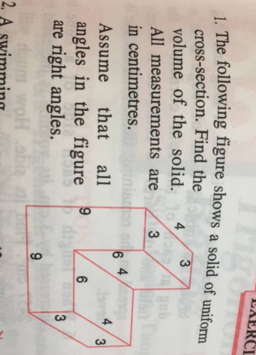 1. The following figure shows a solid of uniform cross-section. Find the