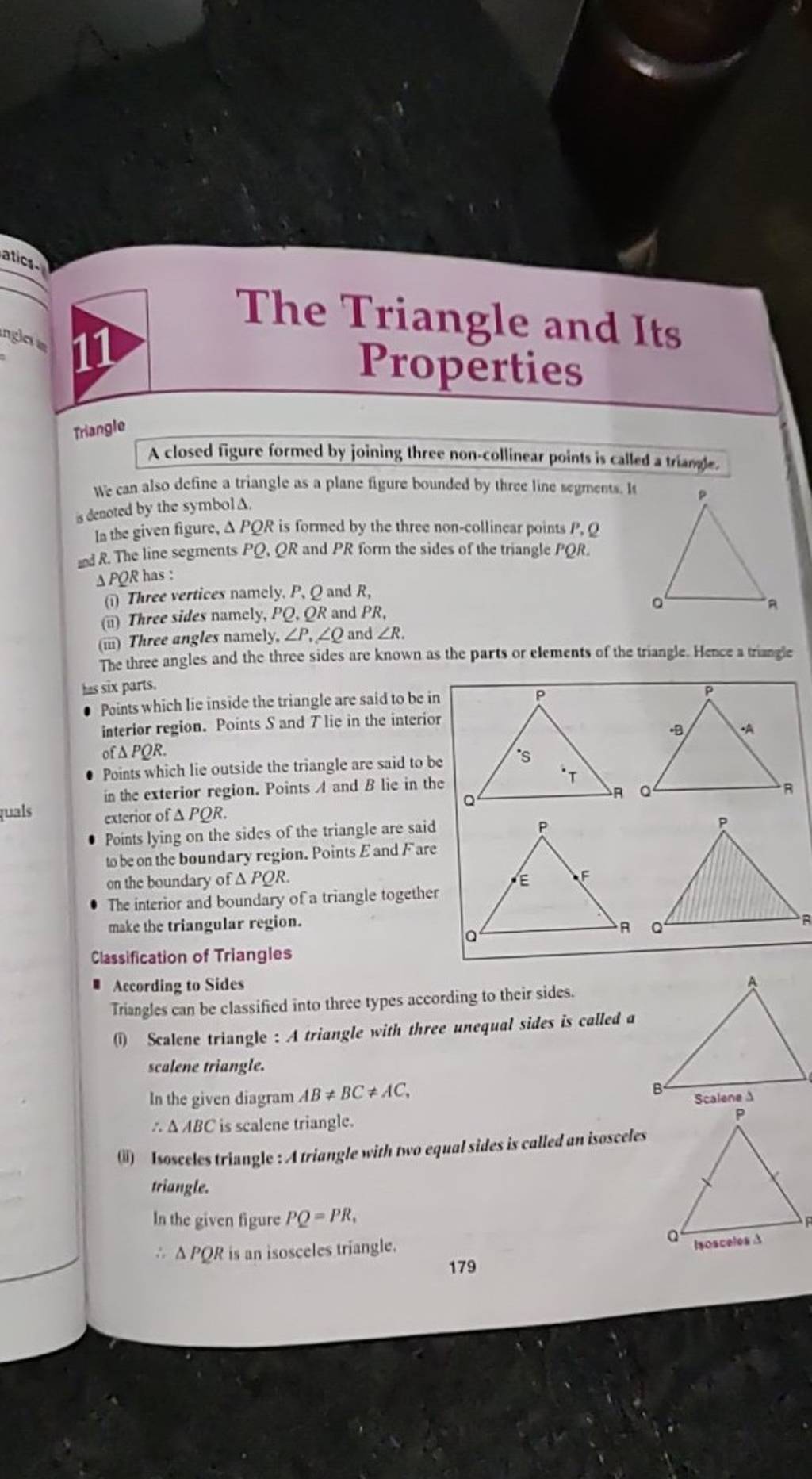 The Triangle and Its Properties triangle A closed figure formed by joinin..