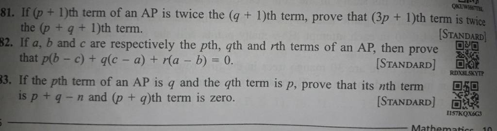 81. If (p+1) th term of an AP is twice the (q+1) th term, prove that (3p+..