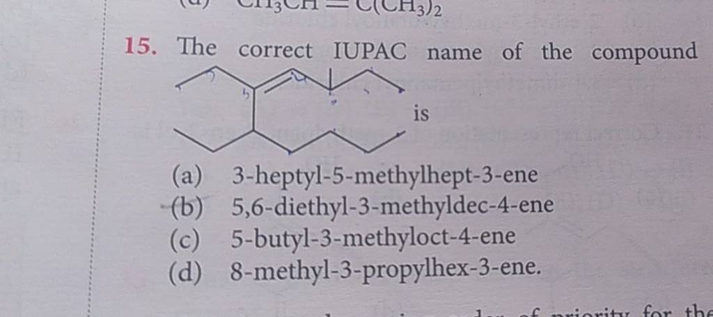 The correct IUPAC name of the compound is | Filo