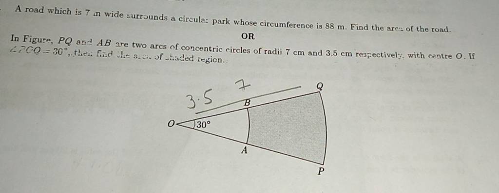 A road which is 7 n wide surrounds a circula: park whose circumference is..