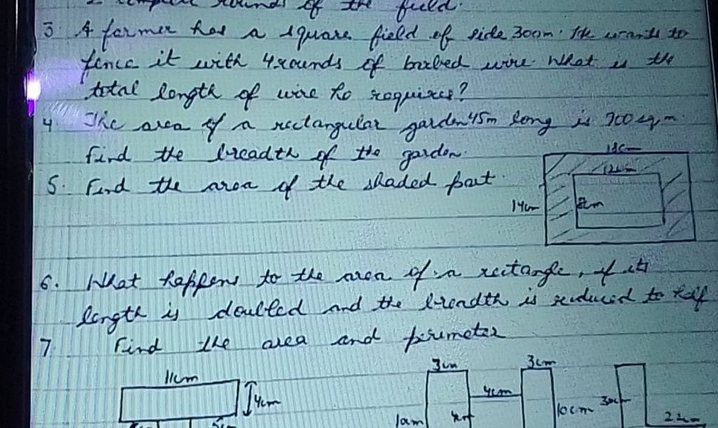 5. I farmer has a equare field of side 300 m. Ite wants to fince it with
