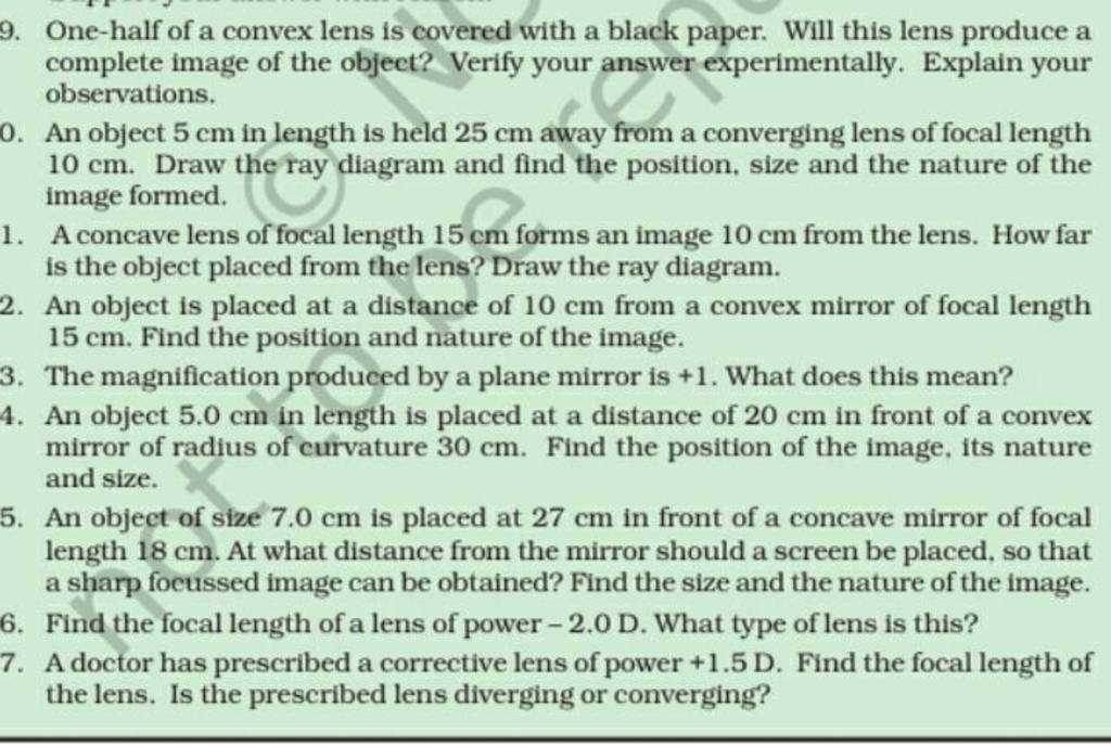 One-half of a convex lens is covered with a black paper. Will this lens p..