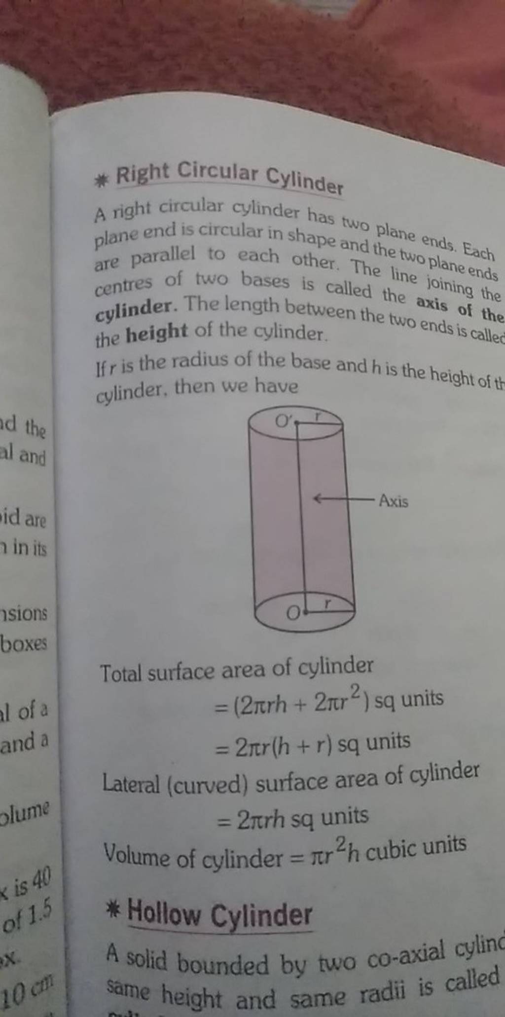 * Right Circular Cylinder A right circular cylinder has two plane ends. E..