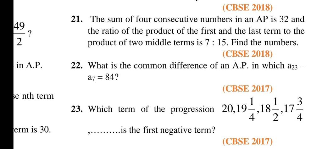(CBSE 2018) 49 21. The sum of four consecutive numbers in an AP is 32 and..