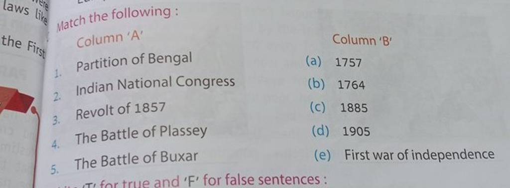match the following : Column ' A ' Column ' B ' 1. Partition of Bengal (a..