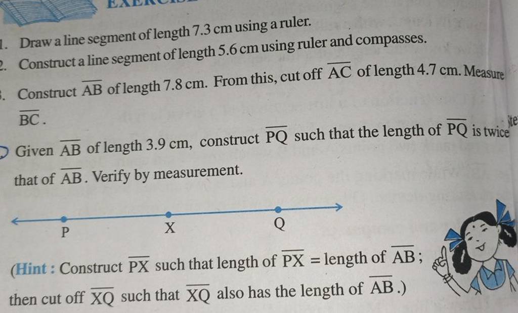 Draw A Line Segment Of Length 73 Cm Using A Ruler 2 Construct A Line S 5033