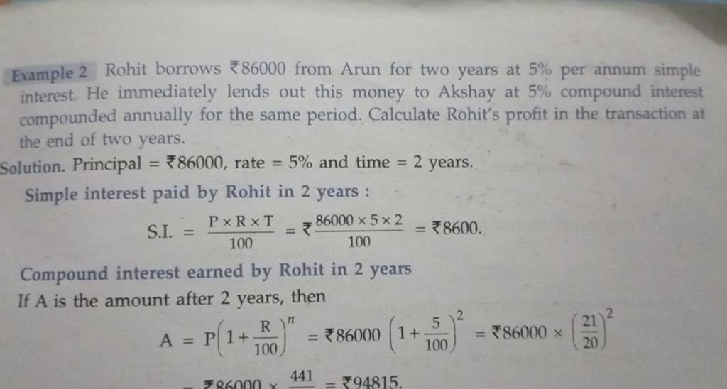 Example 2 Rohit borrows ₹ 86000 from Arun for two years at 5% per annum s..