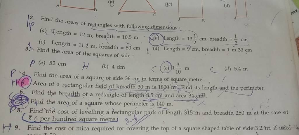 |l Find the areas of rectangles with following dimensions : (a) Length =1..