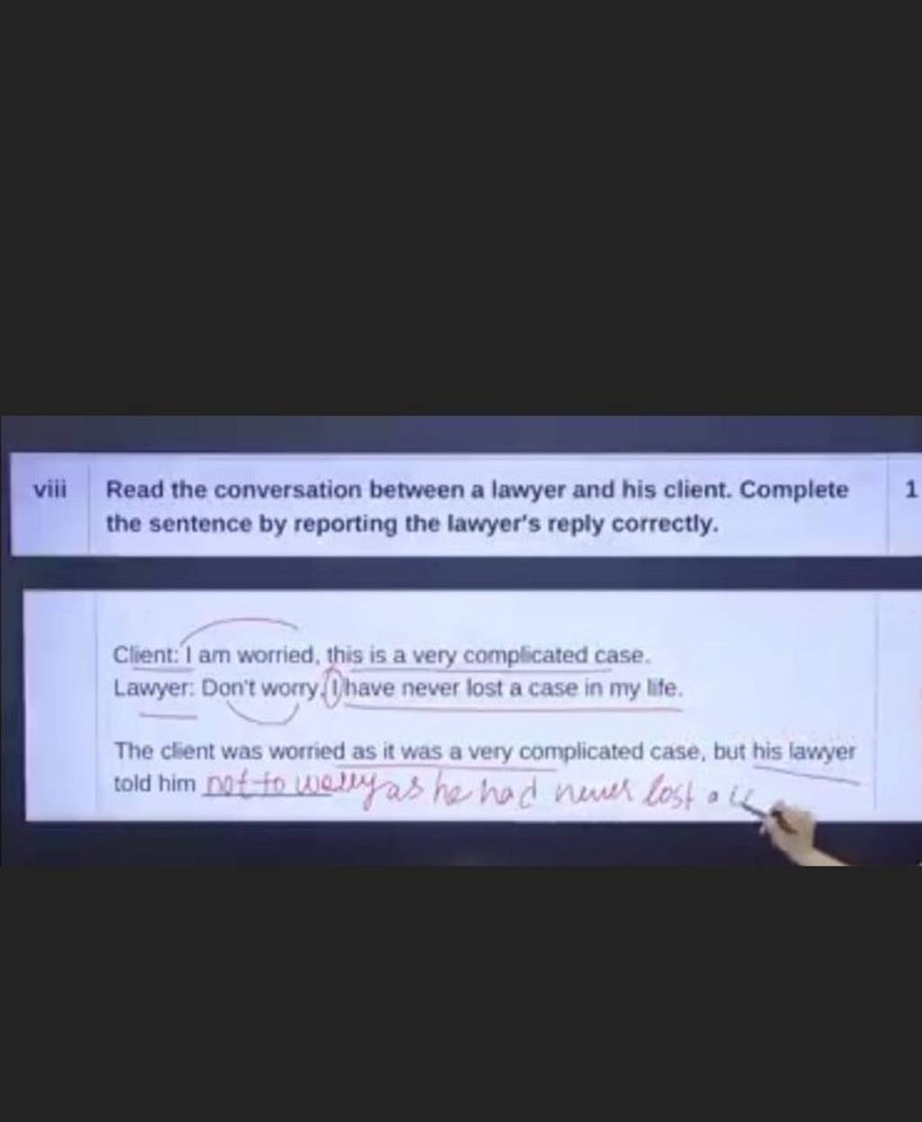 viii Read the conversation between a lawyer and his client. Complete the