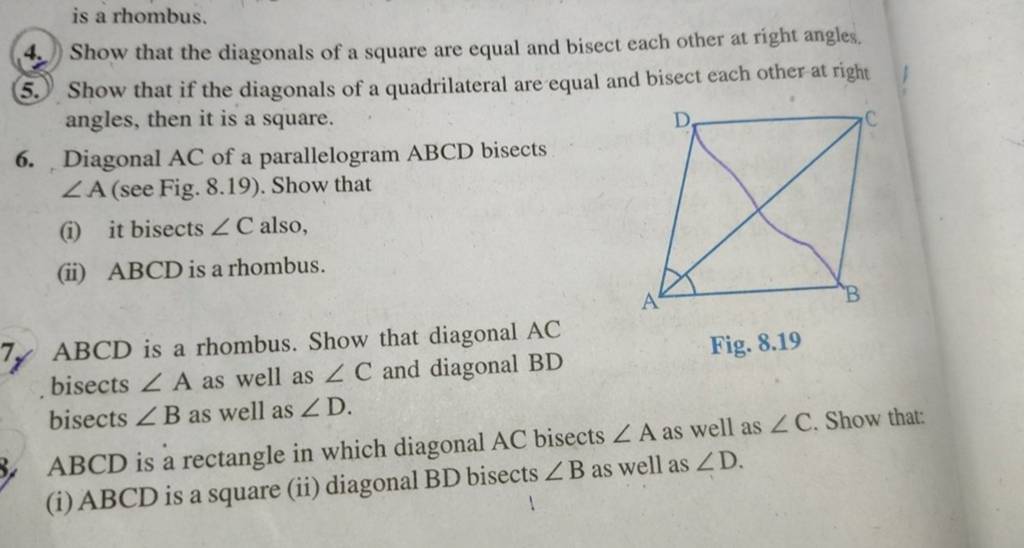 4. Show that the diagonals of a square are equal and bisect each other at..