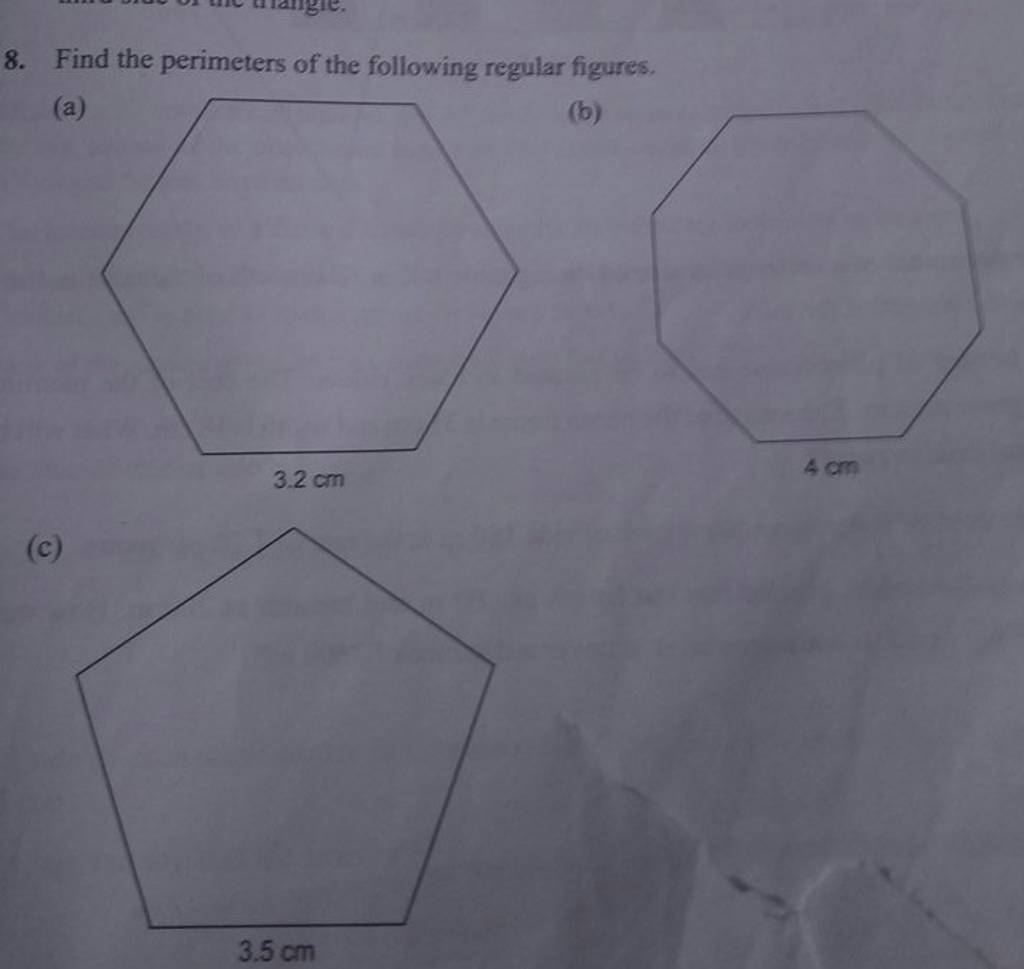8. Find the perimeters of the following regular figures. (a) (b) (c)..