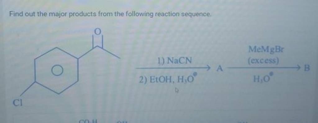 Find Out The Major Products From The Following Reaction Sequence 1 Nac