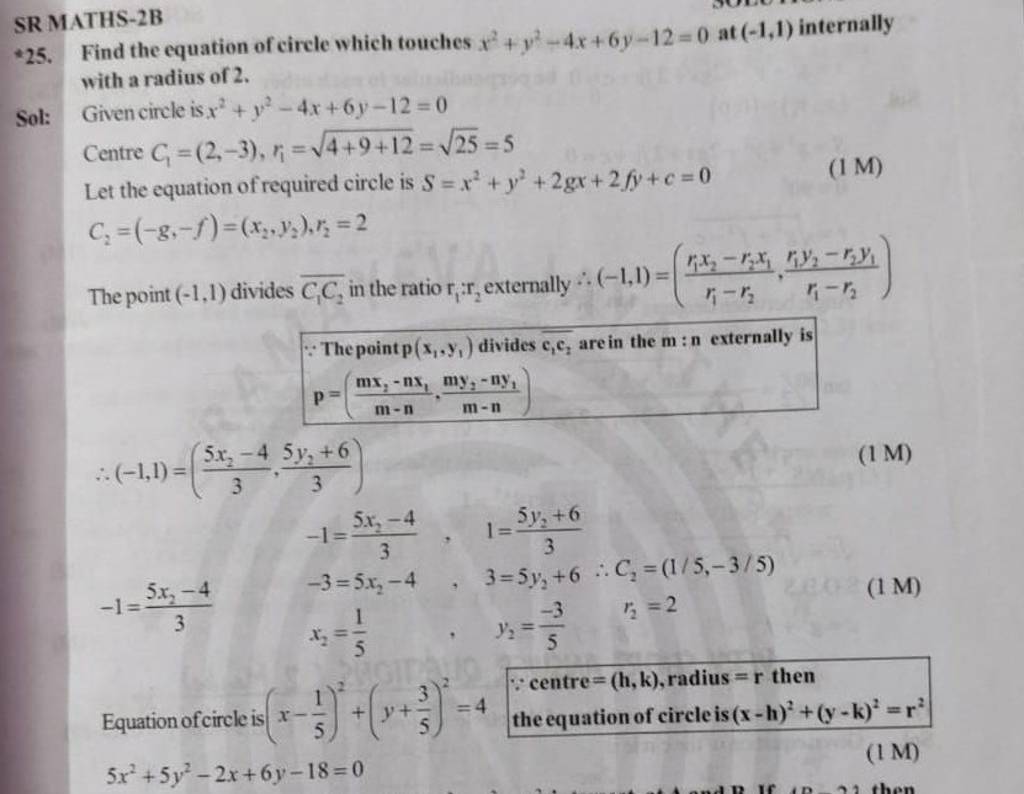 SR MATHS-2B 225. Find the equation of circle which touches x2+y2−4x+6y−12..