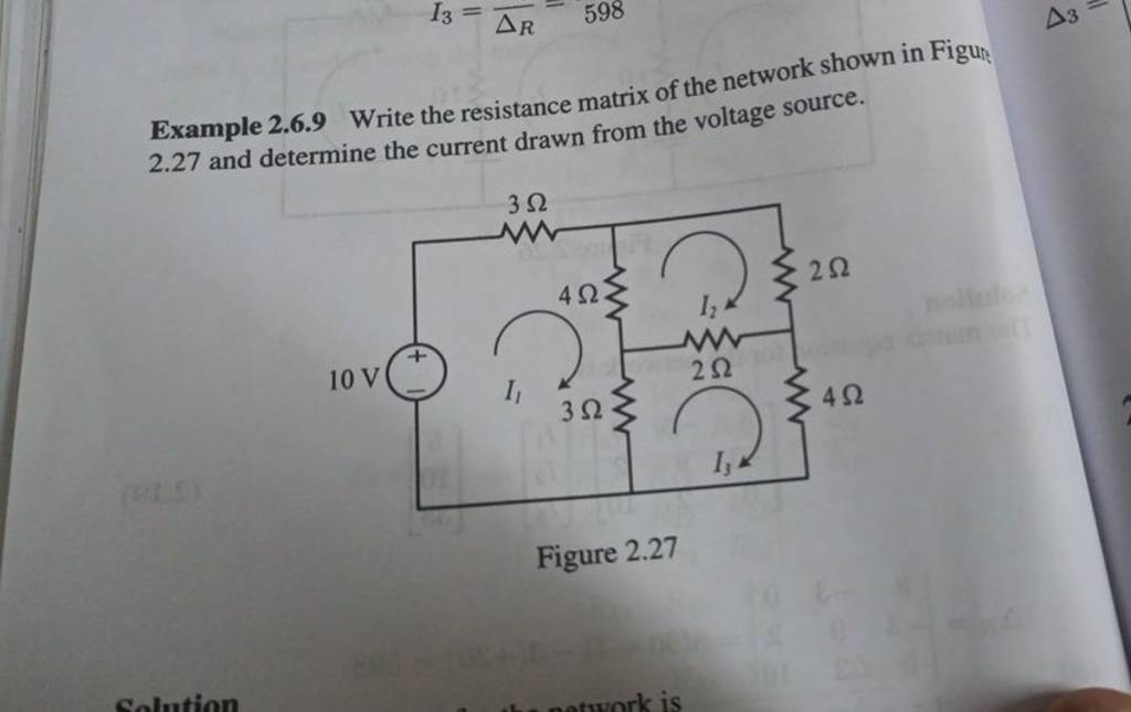 Example 2.6.9 Write the resistance matrix of the network shown in Figur: